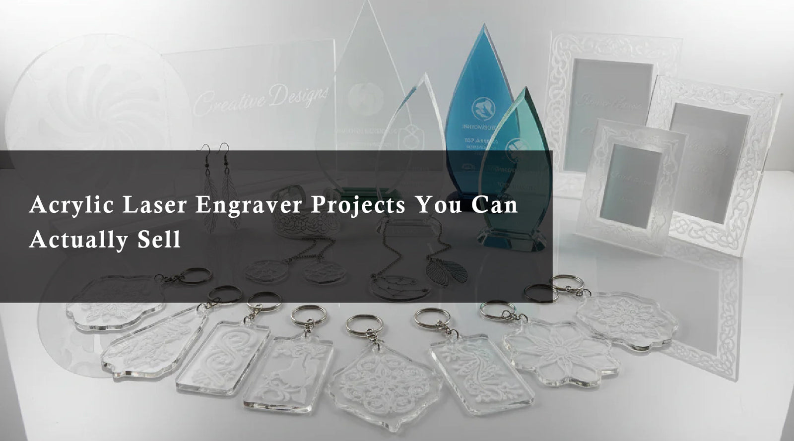 Acrylic Laser Engraver Projects You Can Actually Sell – Monport UK