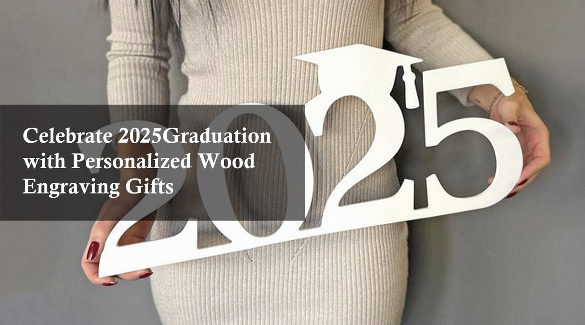 Celebrate 2025 Graduation with Personalized Wood Engraving Gifts ...