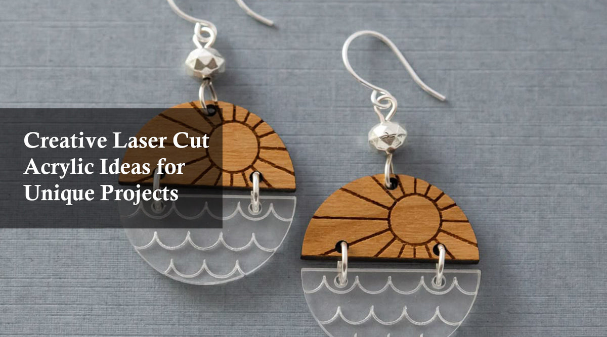 Creative Laser Cut Acrylic Ideas for Unique Projects – Monport UK
